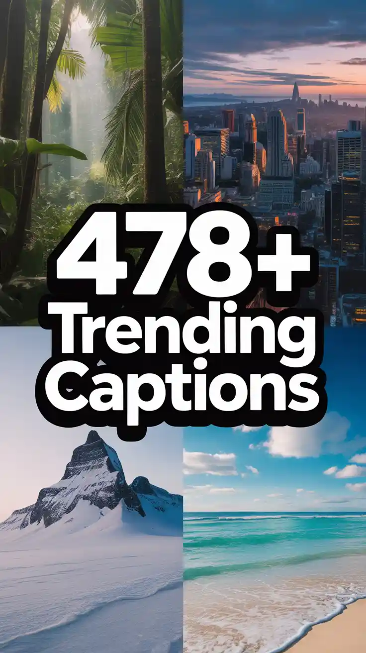 478+ Trending Captions On Instagram (2025 Edition)